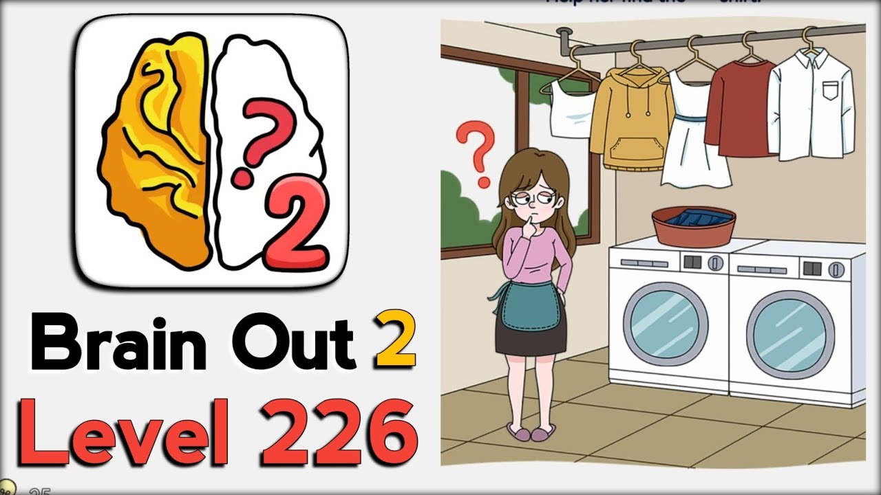 Brain Out 2 Level 226 Walkthrough Solution