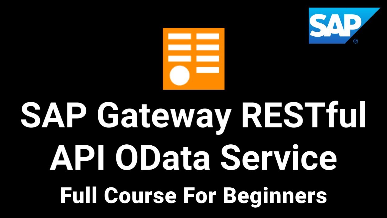 Creating A Restful Api In Sap Gateway Using Odata A Comprehensive