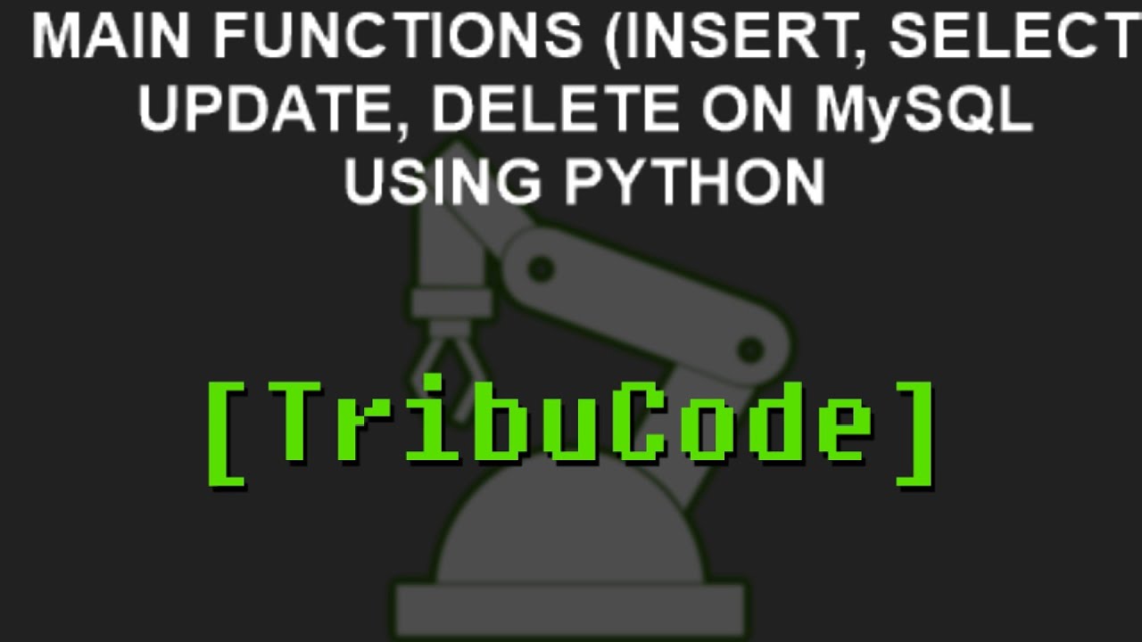 Main functions on MySQL using Python ( INSERT, UPDATE, DROP )