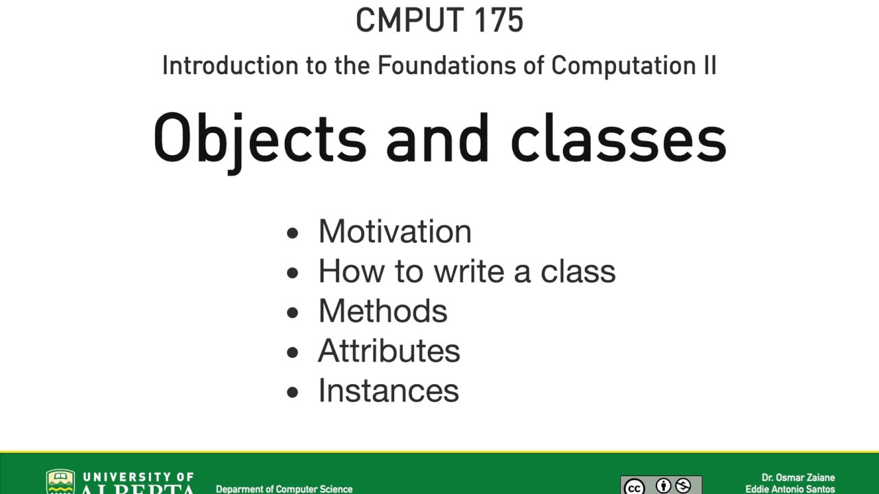 Objects and classes—CMPUT 175
