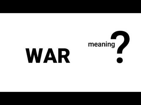 War Meaning Definition | EWM-English Word Meaning