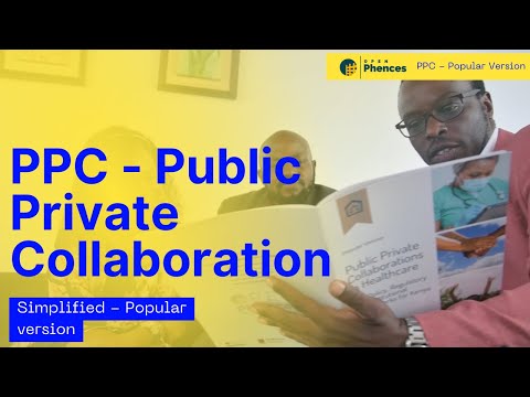 PPC Simplified - Understanding Public Private Collaboration in healthcare