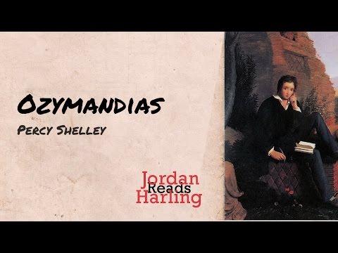 Ozymandias - Percy Shelley poem reading | Jordan Harling Reads