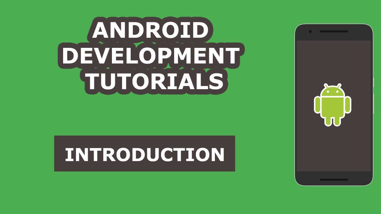 Android Development Tutorial for Beginners - 01 - Introduction | Coding Pursuits