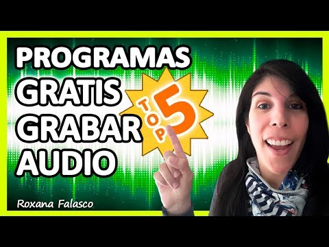 🎵 Programas GRATIS para GRABAR AUDIO
