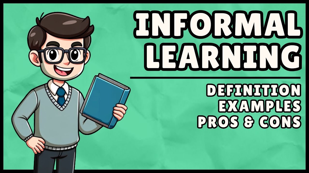What is Informal Learning? (Easiest Explanation)