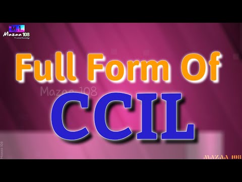 Full Form of CCIL | CCIL full form | CCIL means | CCIL Stands for | CCIL फुल फॉर्म | #Stock_Market