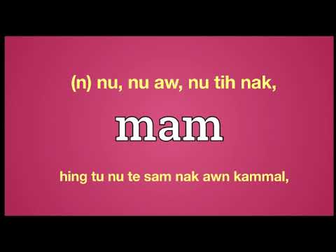 mam meaning in Ngawn
