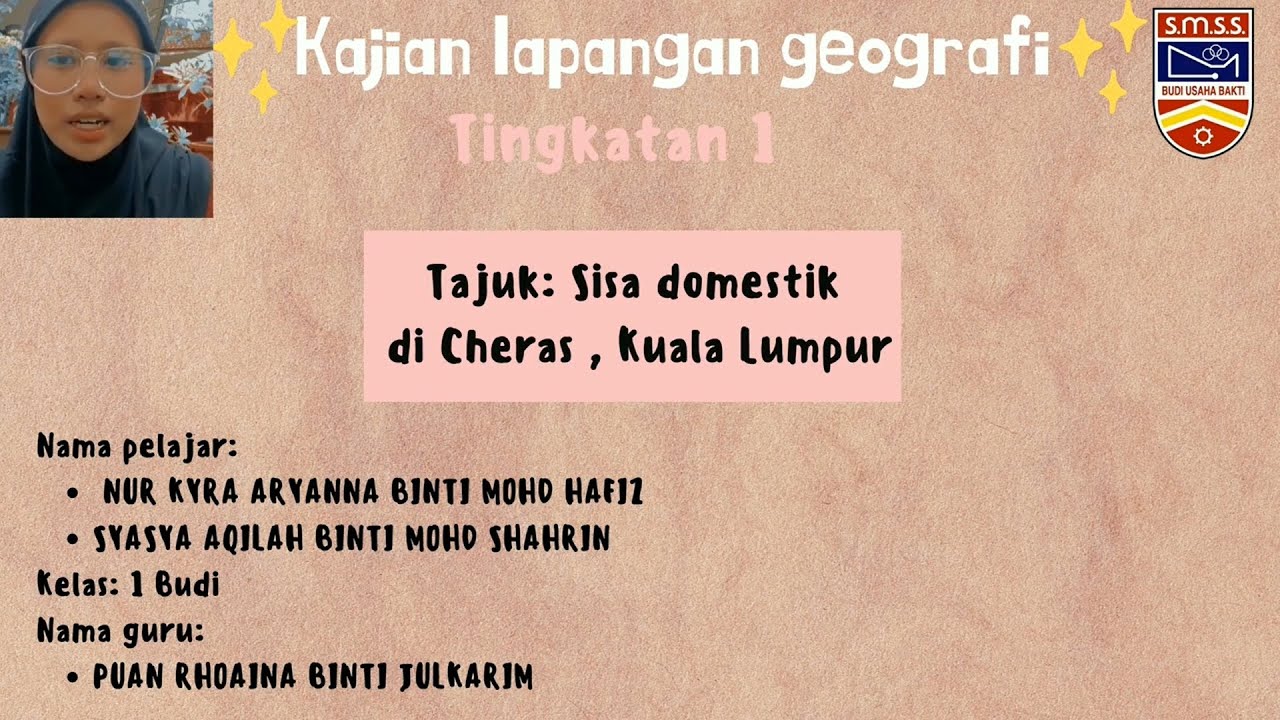 KERJA LAPANGAN GEOGRAFI TINGKATAN 1 BAB 13 SISA DOMESTIK  (CHERAS, KL)