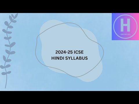ICSE SYLLABUS 2024-25 CLASS 10 HINDI
