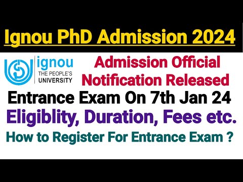 Ignou PhD Admission 2024 Announced || How to Apply Online For Entrance Exam ? Complete Details