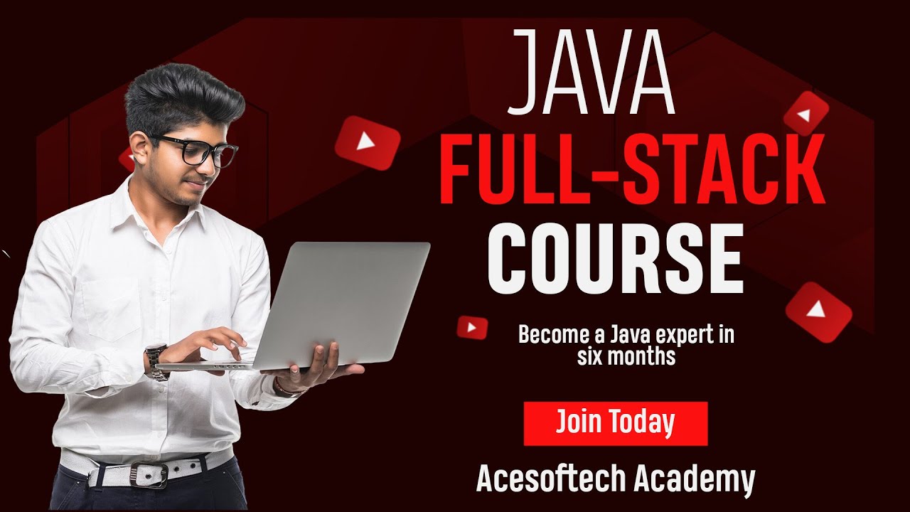 Java Full Stack Course in India | Best Java Full Stack Training Institute in Kolkata - Acesoftech