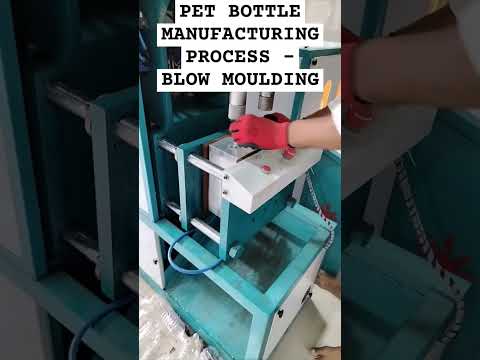PET BOTTLES MANUFACTURING PROCESS