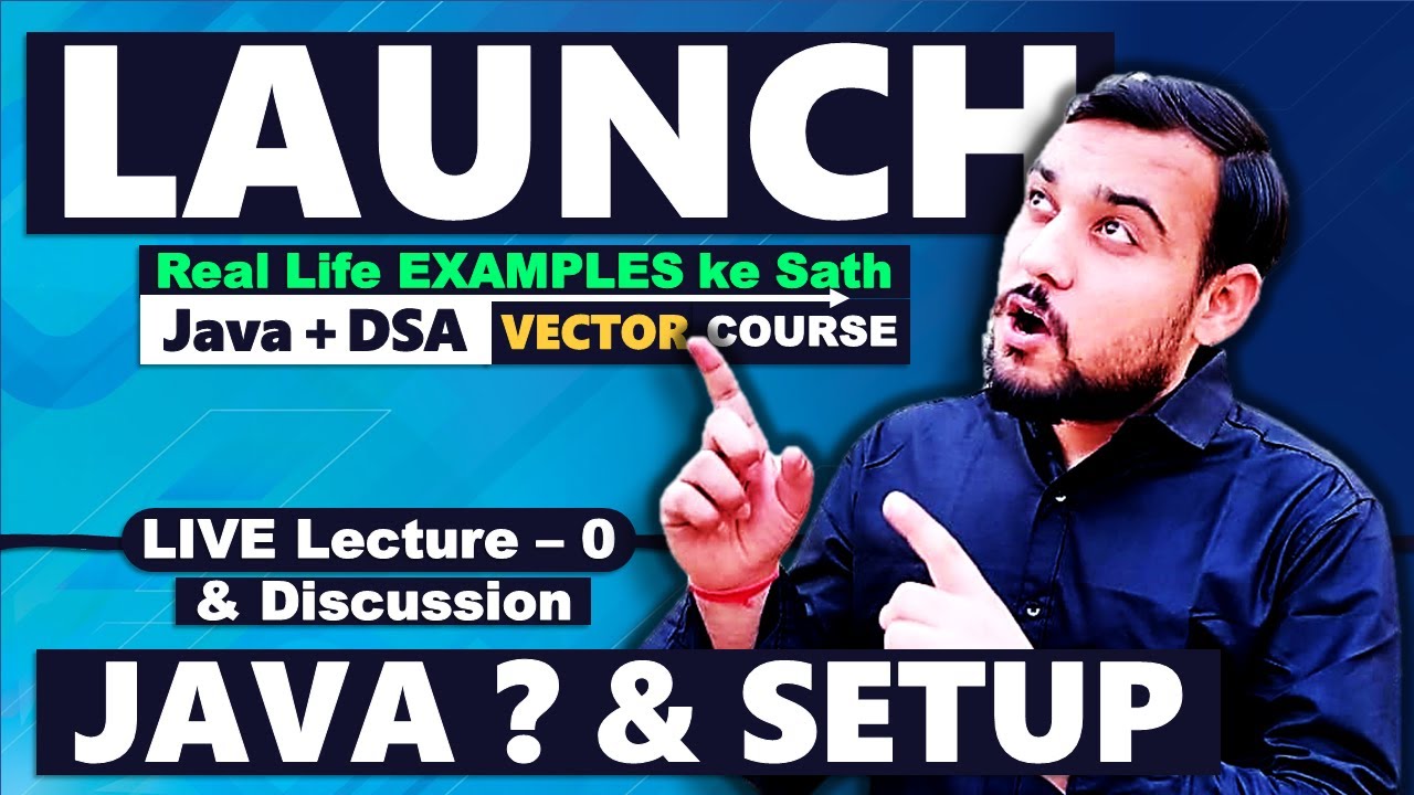 Introduction of JAVA | LECTURE - O | JAVA DSA Vector Course 🔥