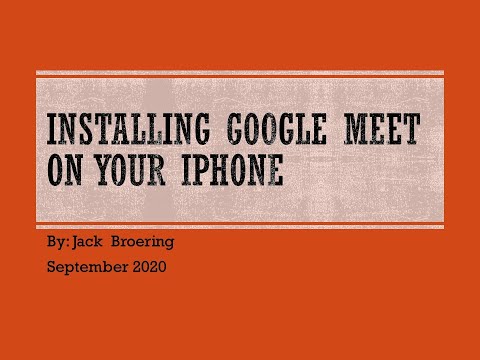 Installing Google Meet on your iPhone