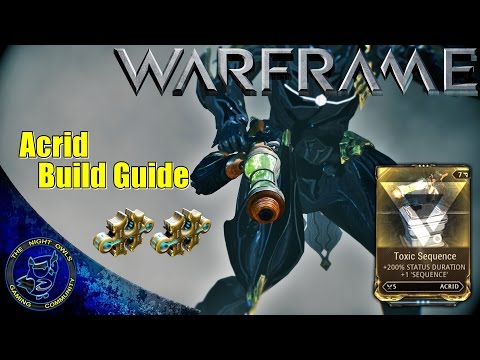 Steam Community :: Video :: Warframe: Acrid Build Guide w/Toxic Sequence Mod (U15.5.4)