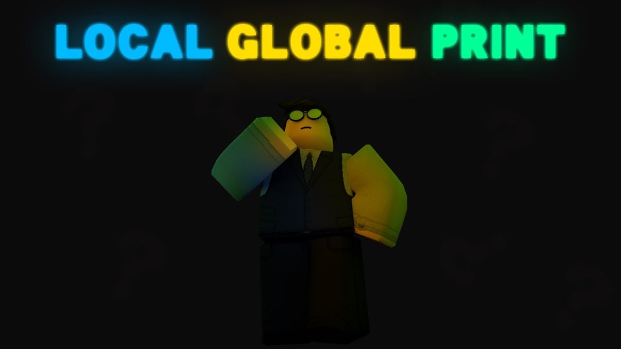 Global/Local Variables & Print | Roblox Beginner Tutorial