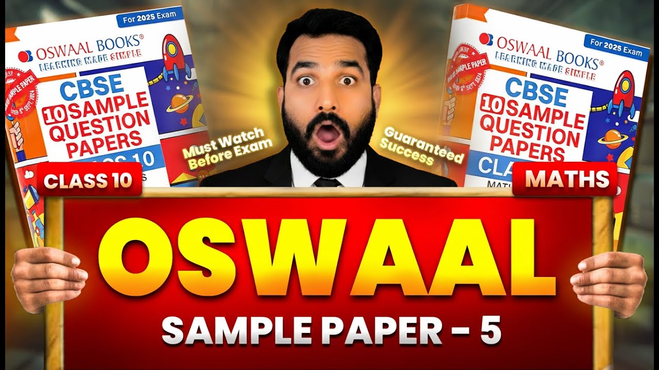 OSWAAL SAMPLE PAPER SOLUTION 5 | PREBOARD Exams Class 10 MATHS 10 YEAR PYQ'S | CBSE BOARD EXAM 2026