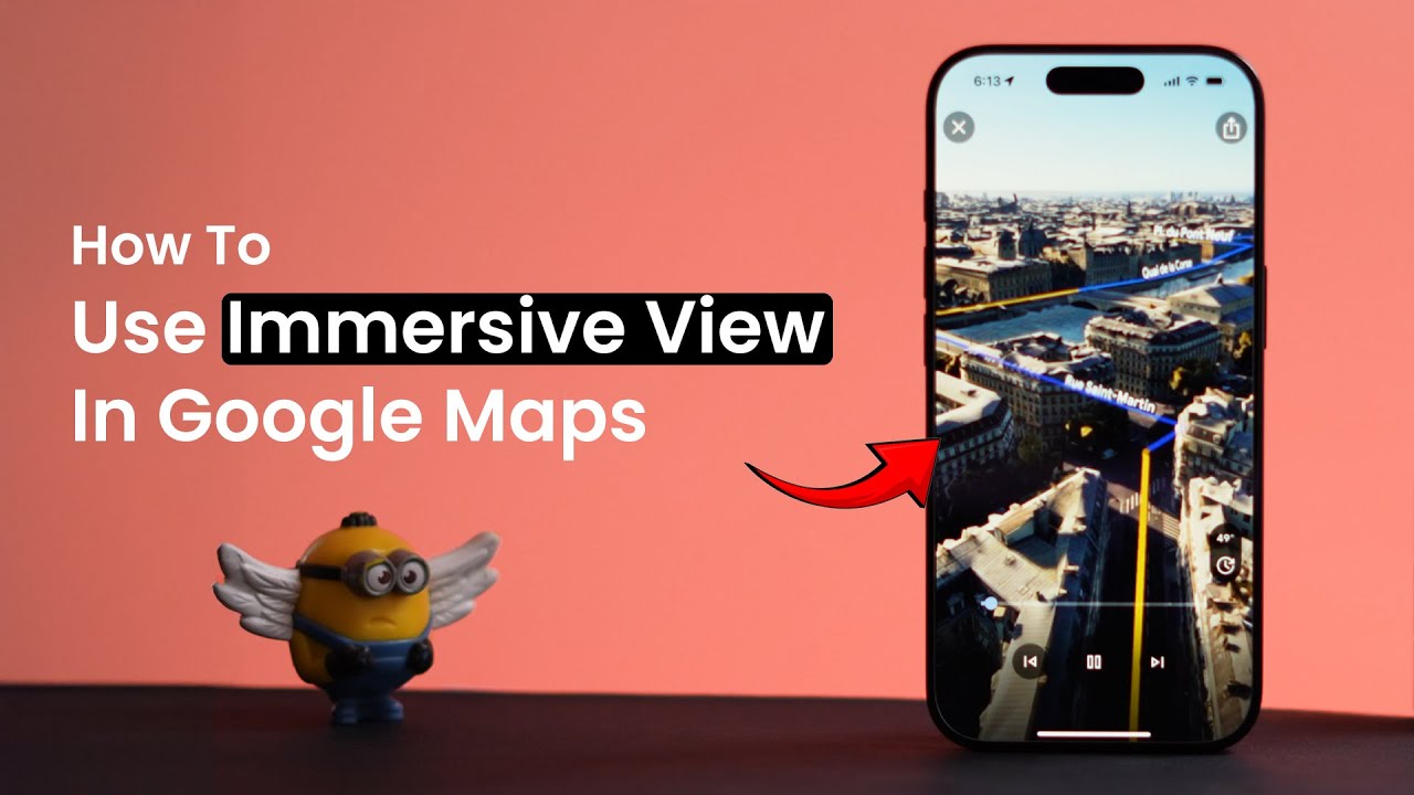 How To Use Immersive View In Google Maps?