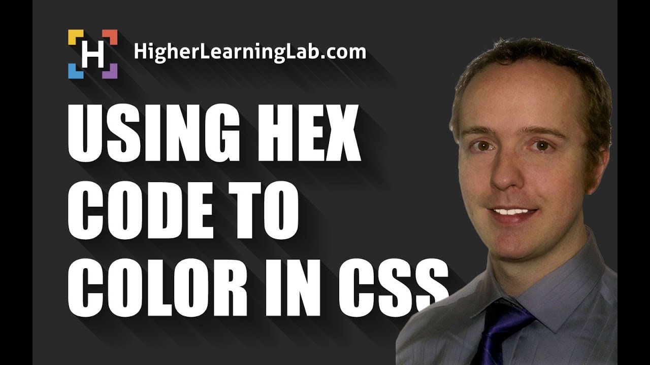 CSS Hex Color - How, When & Where To Use It