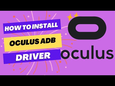 How to Install Oculus ADB Driver on Windows