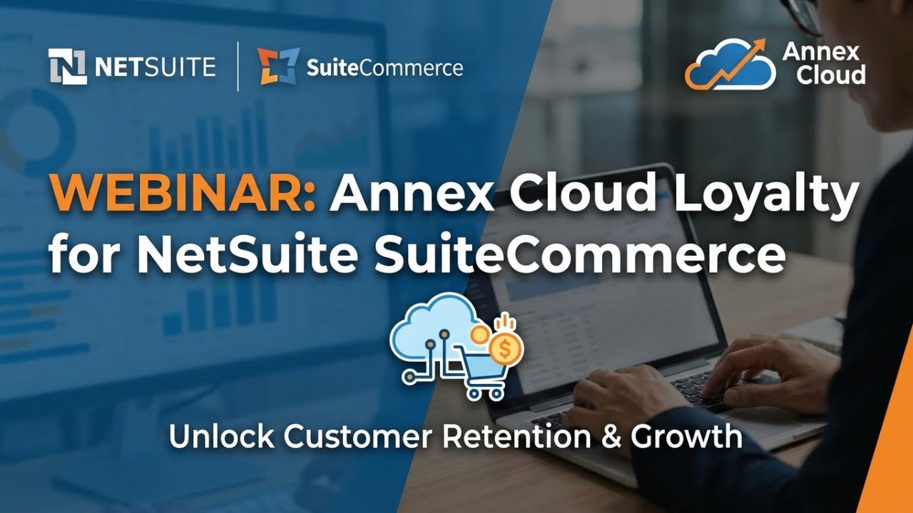 Annex Cloud Loyalty for NetSuite SuiteCommerce