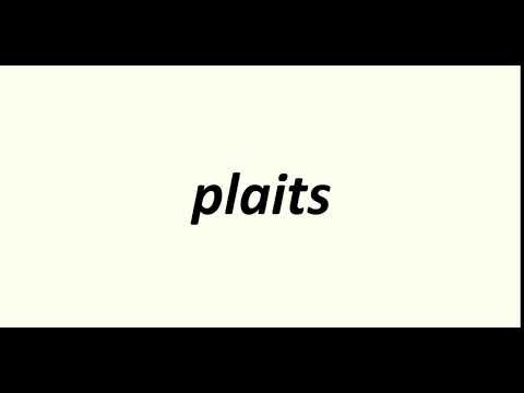 plaits - English Pronounced