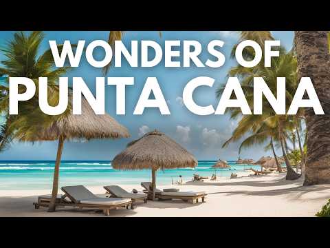 🇩🇴 What to do in Punta Cana in 2025 🇩🇴 Dominican Republic 🇩🇴 Travel Video