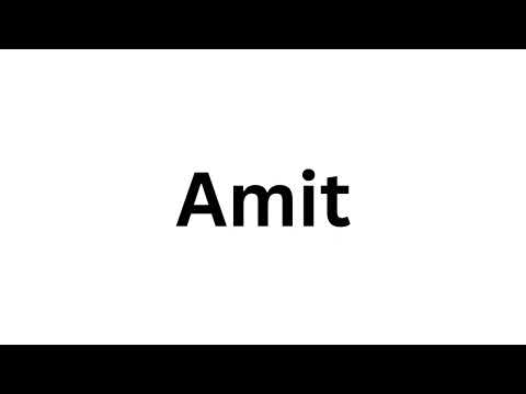 How to pronounce the Indian name Amit like a native speaker