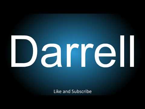 How to correctly pronounce - Darrell.