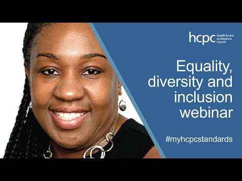 Equality, diversity and inclusion | #myhcpcstandards May 2023