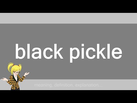 black pickle