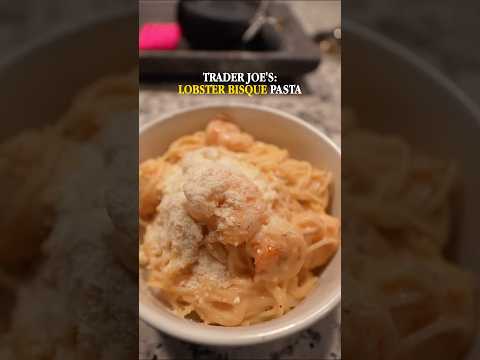 Trader Joe’s Lobster Bisque pasta #dinnerideas #dinner #traderjoes