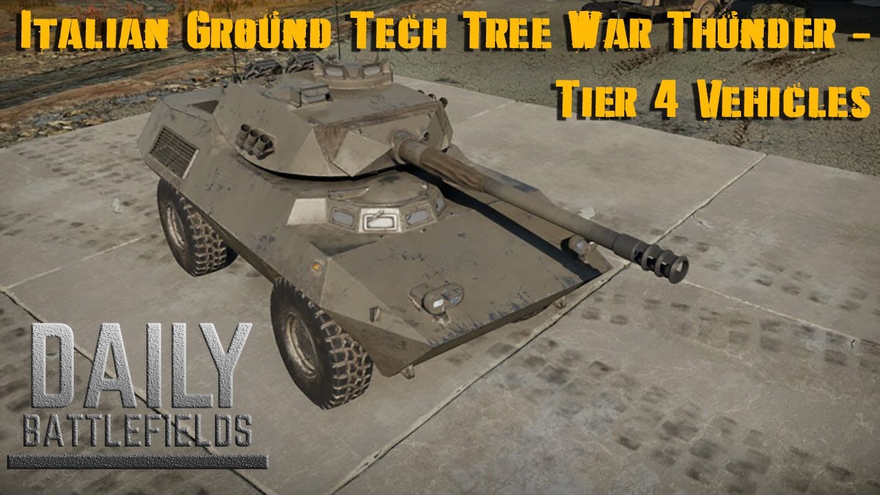 Italian Ground Tech Tree War Thunder - Tier 4 Vehicles