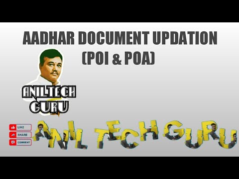 Aadhar Documents updates - POI & POA