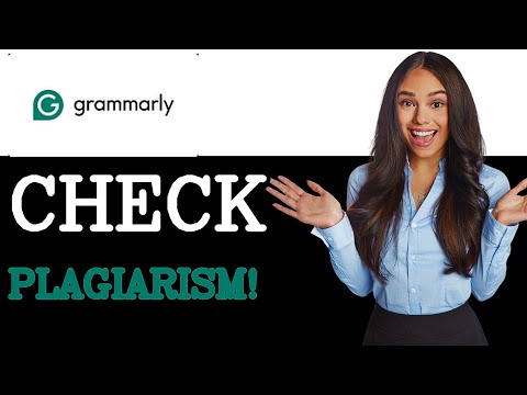 How To Check Plagiarism With Grammarly (2025)