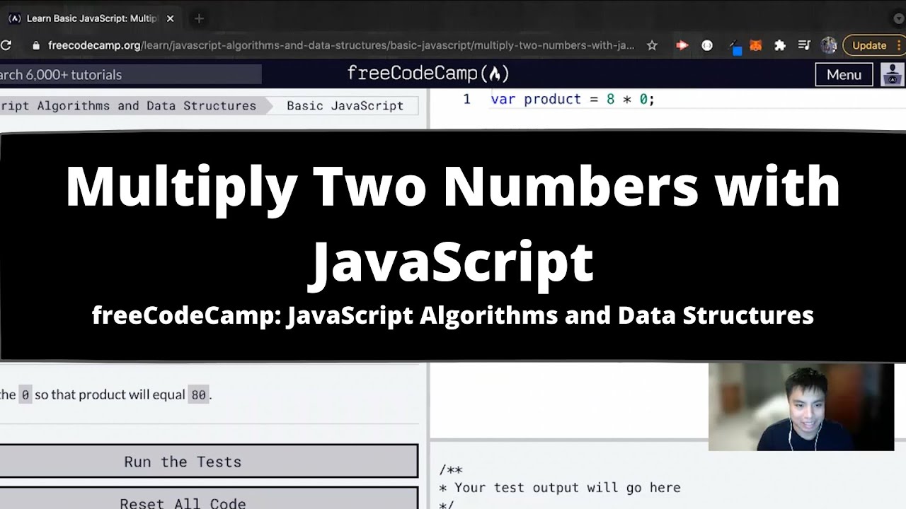Multiply Two Numbers with JavaScript (Basic JavaScript) freeCodeCamp tutorial