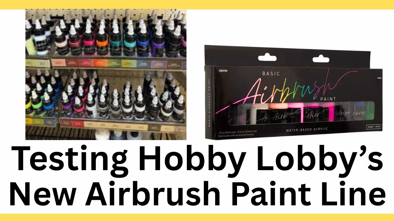 Testing Hobby Lobby's New Airbrush Paint Line - Brushed & Airbrushed
