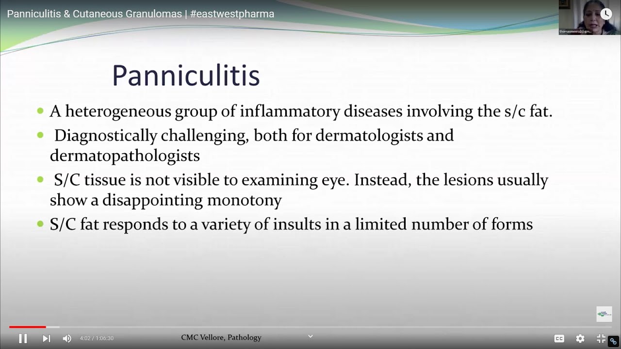 Panniculitis & Cutaneous Granulomas | #eastwestpharma
