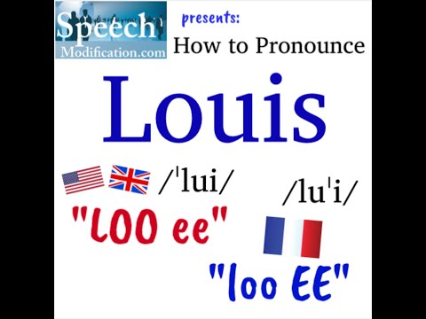 How to Pronounce Louis (In English and French) (Prince Louis)