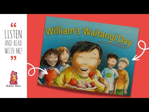 🌞 William's Waitangi Day 🌞 - Storytime Read Aloud Book For Kids