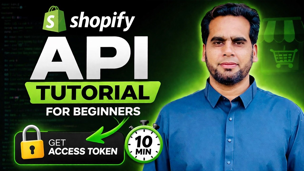 Shopify API Tutorial for Beginners 2026 – Full Guide
