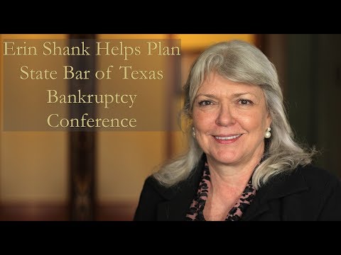 Erin Shank Helps Plan State Bar of Texas Bankruptcy Conference