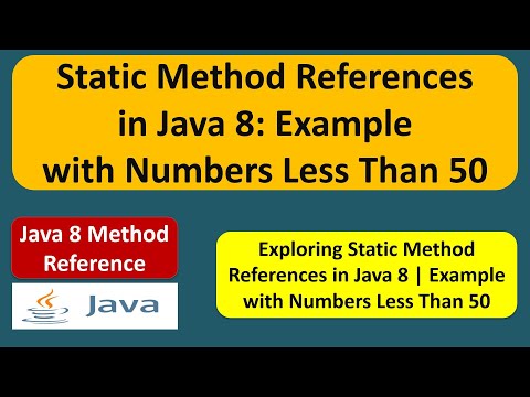 Static Method References in Java 8: Example with Numbers Less Than 50 | Java 8 method reference