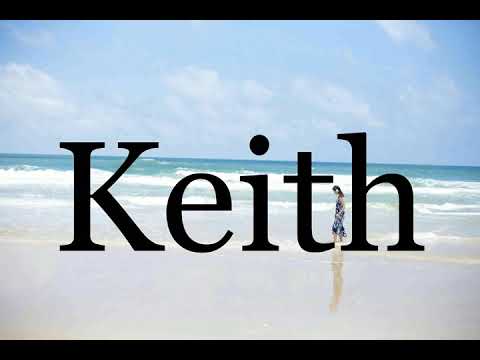 How To Pronounce Keith๐๐๐๐๐๐Pronunciation Of Keith