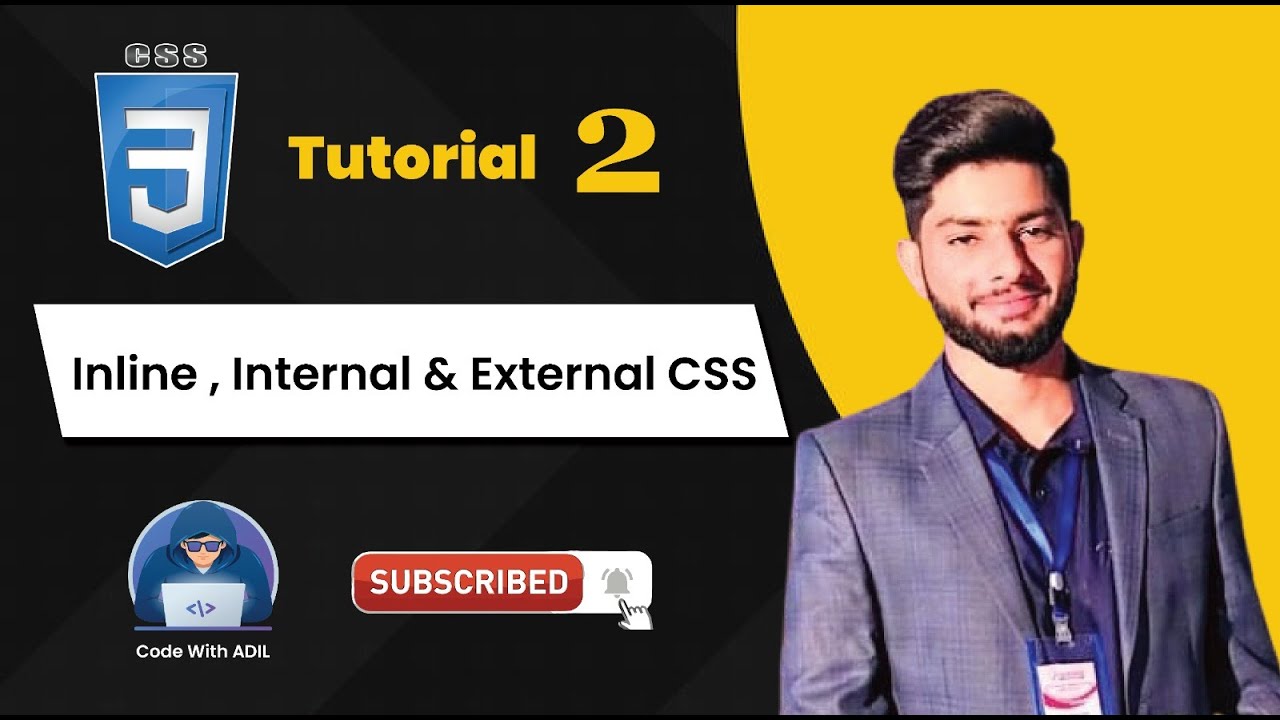 Inline, Internal & External CSS | Web Development Full Course | CSS Tutorial #02