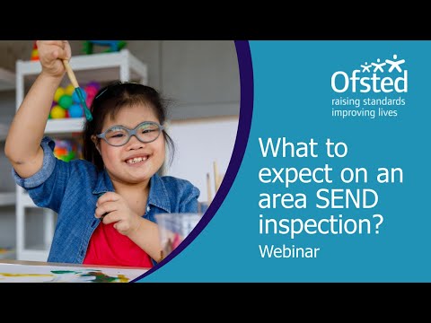 What to expect on an area SEND inspection? ASEND virtual roadshow