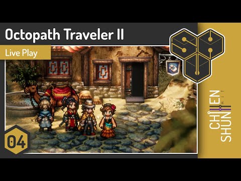 Steam Community :: Video :: Let's Play: Octopath Traveler 2 | 04 | Ochette Chapter 1 | Chillen ...