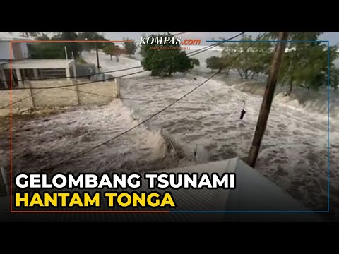 Tonga Dihantam Tsunami akibat Letusan Gunung Berapi Bawah Laut