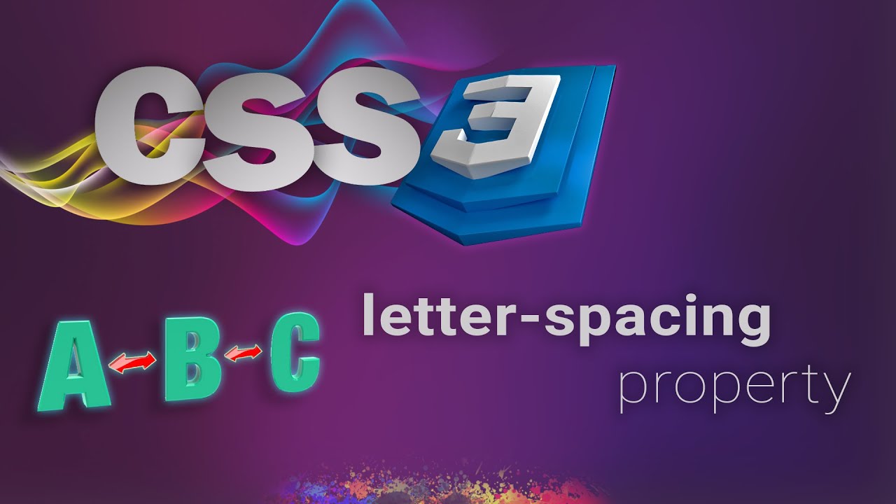 CSS for beginners 57: letter-spacing property